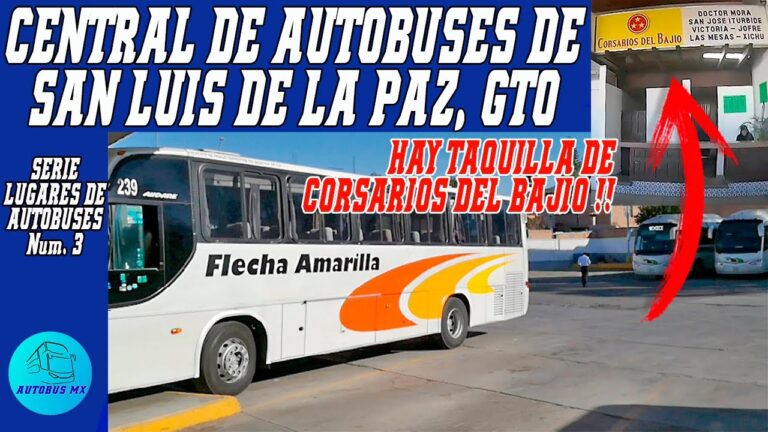 Descubre la Central de Autobuses de San Luis de la Paz, Gto ...