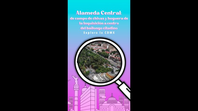 Explorando la Dirección de la Alameda Central | Actualizado diciembre 2025